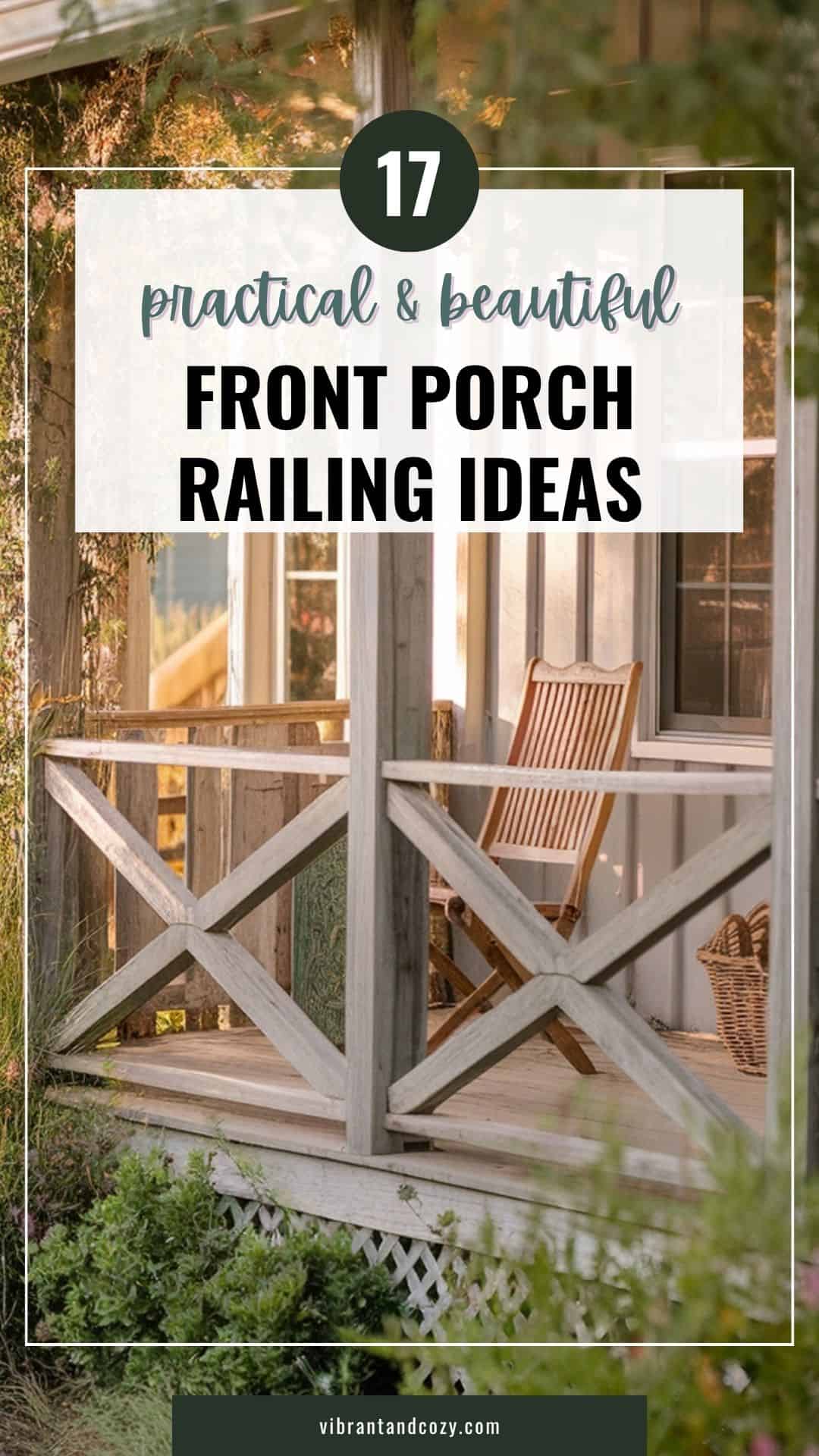 17 Creative Front Porch Railing Ideas to Elevate Your Outdoor Space