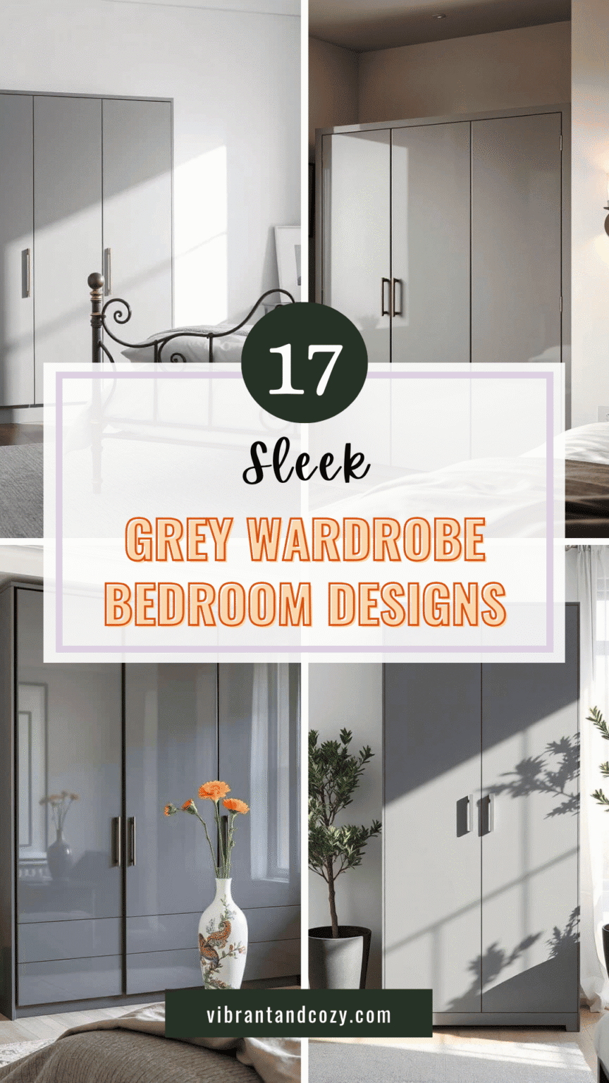 17 Sleek Grey Wardrobe Bedroom Designs for a Modern Touch - Vibrant & Cozy
