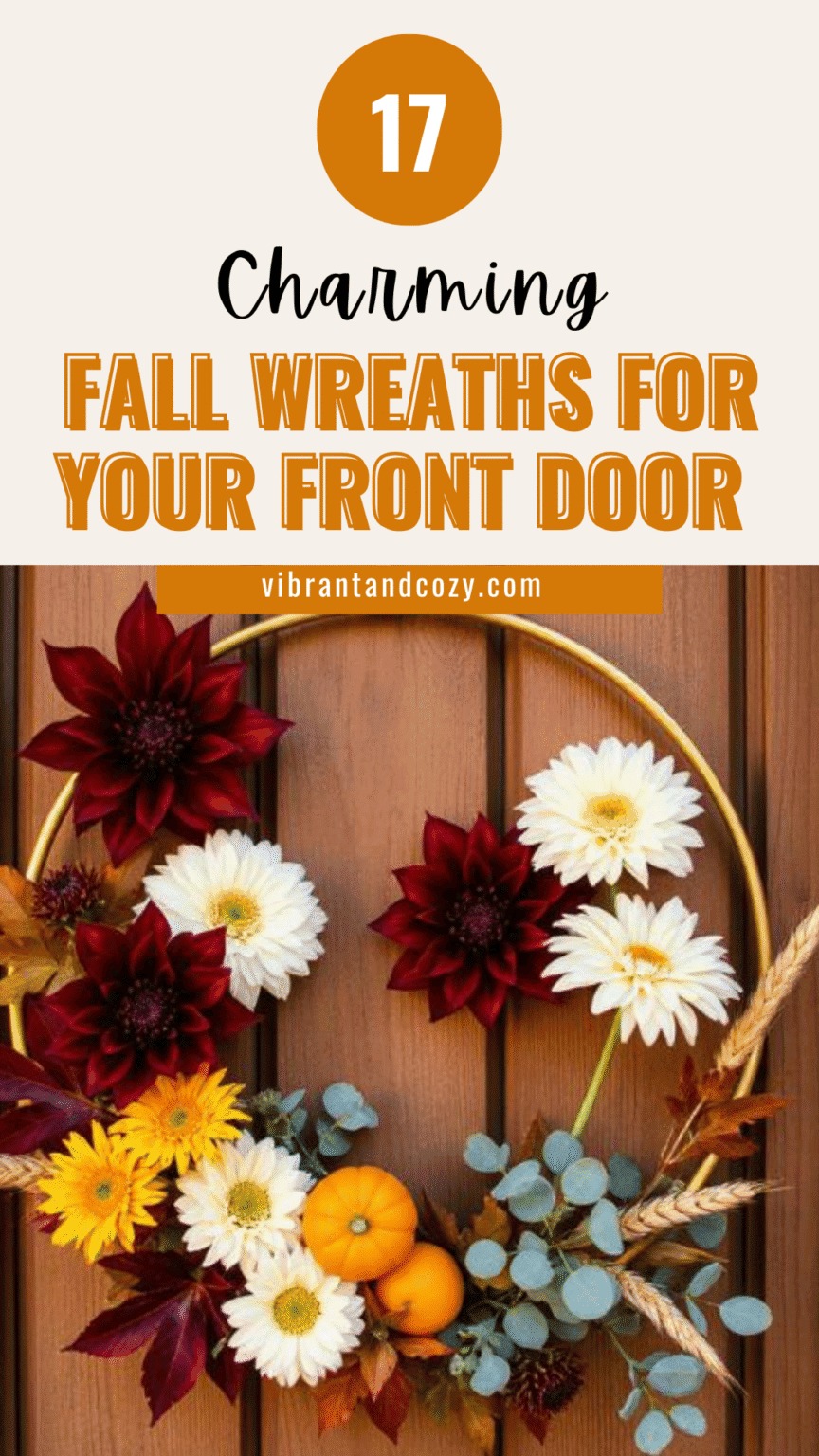 17 Cozy Fall Wreaths for Your Front Door to Celebrate the Harvest Season